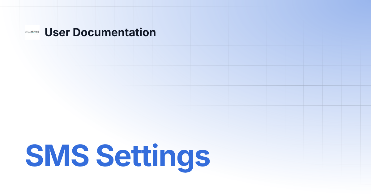 SMS Settings | User Documentation