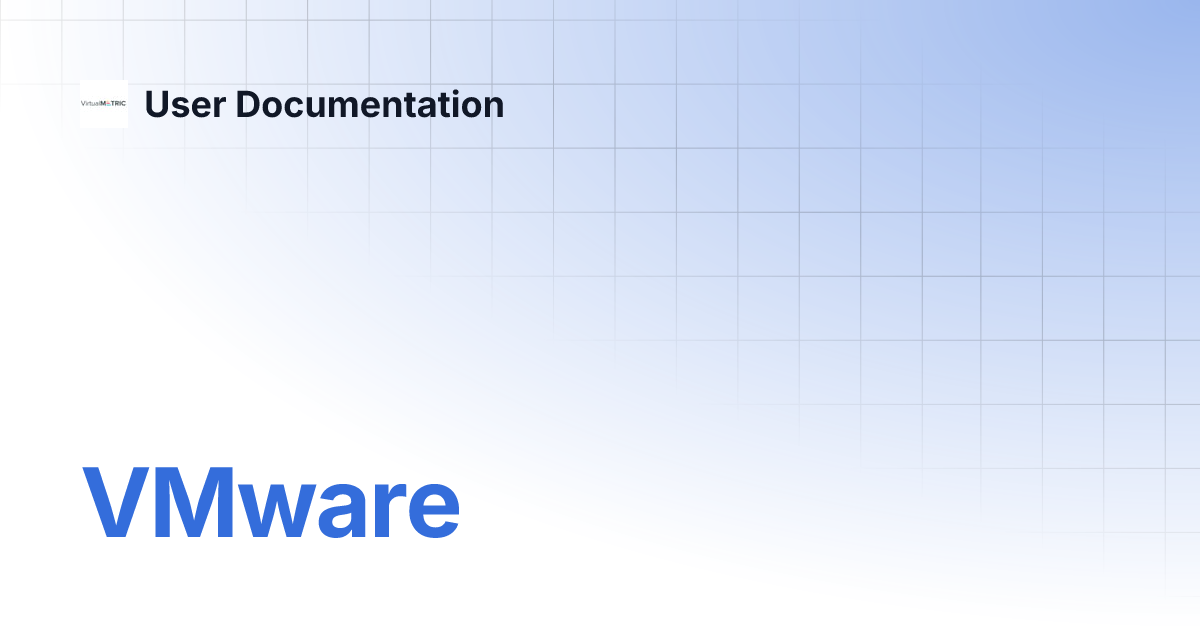 VMware | User Documentation