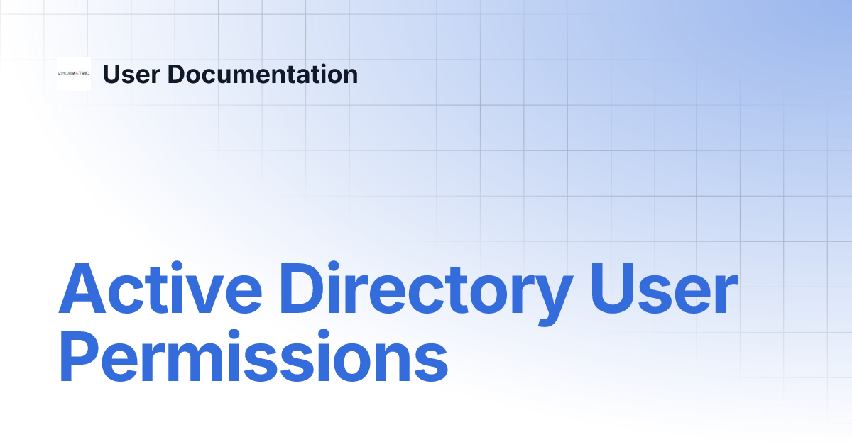 Active Directory User Permissions User Documentation 2455