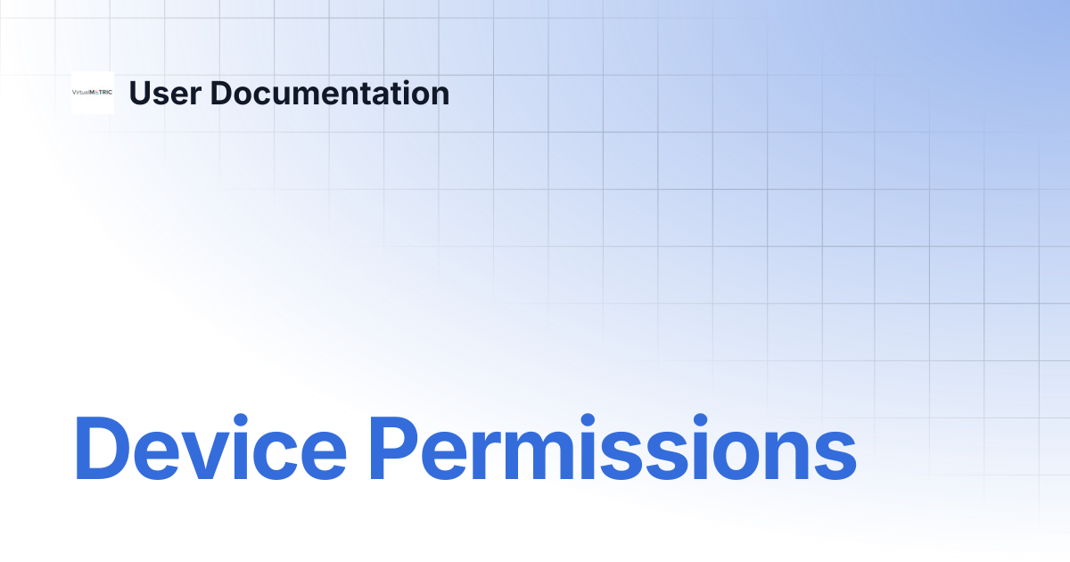 Device Permissions | User Documentation